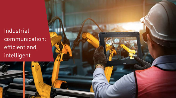 Industrial communication – how to achieve higher productivity and ...
